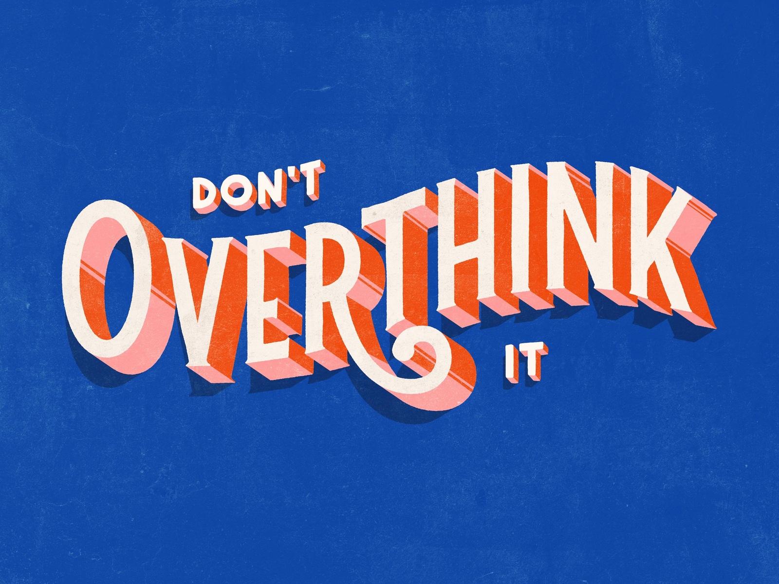 Stop Overthinking Wallpapers - Top Free Stop Overthinking Backgrounds ...