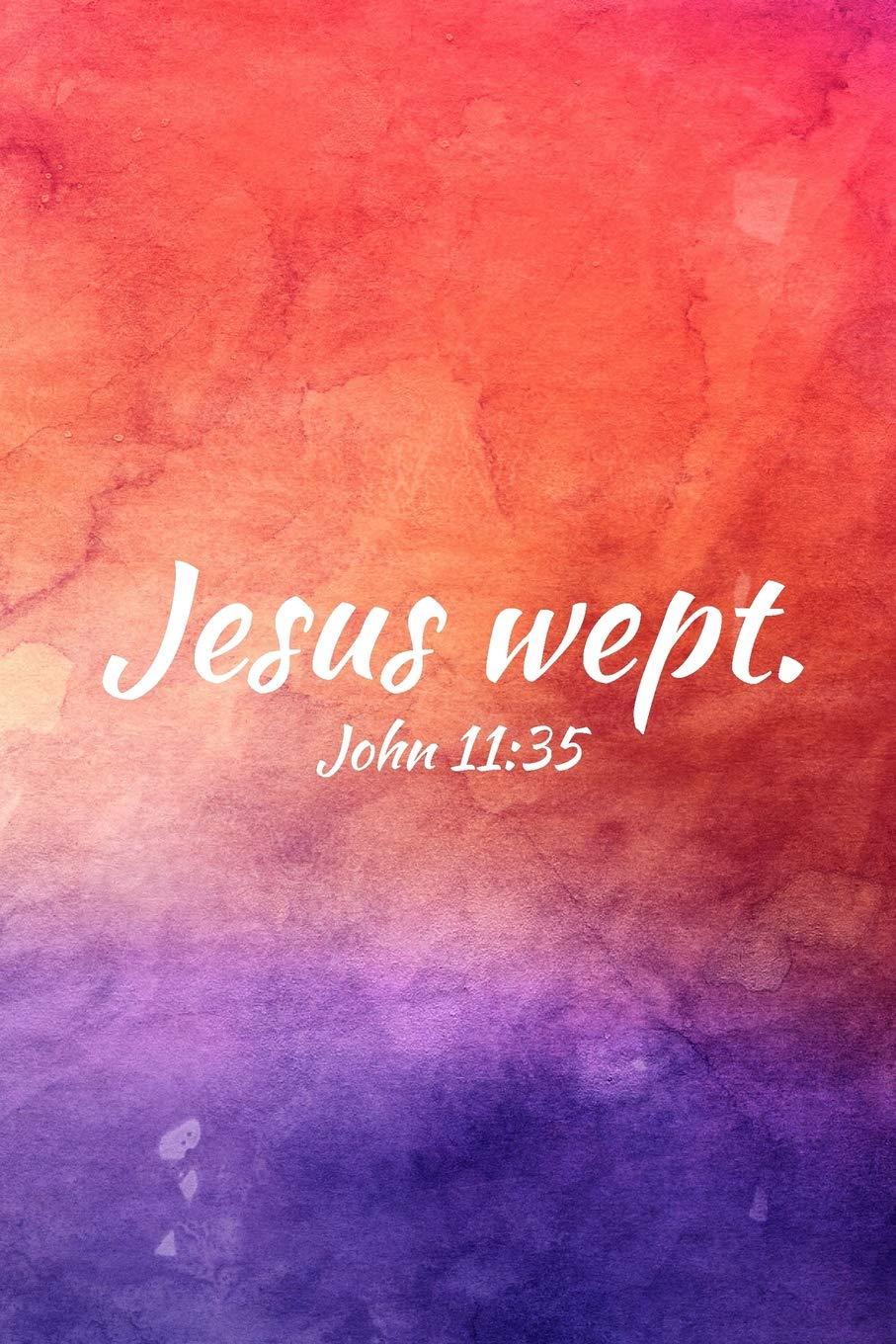Jesus Wept Wallpapers - Top Free Jesus Wept Backgrounds - WallpaperAccess