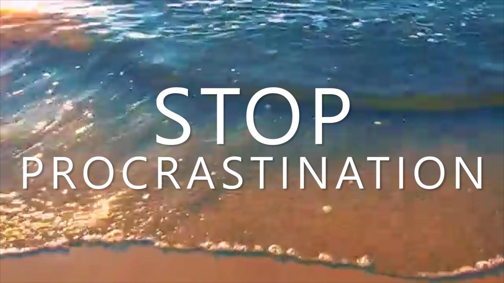 Stop Procrastinating Wallpapers - Top Free Stop Procrastinating ...