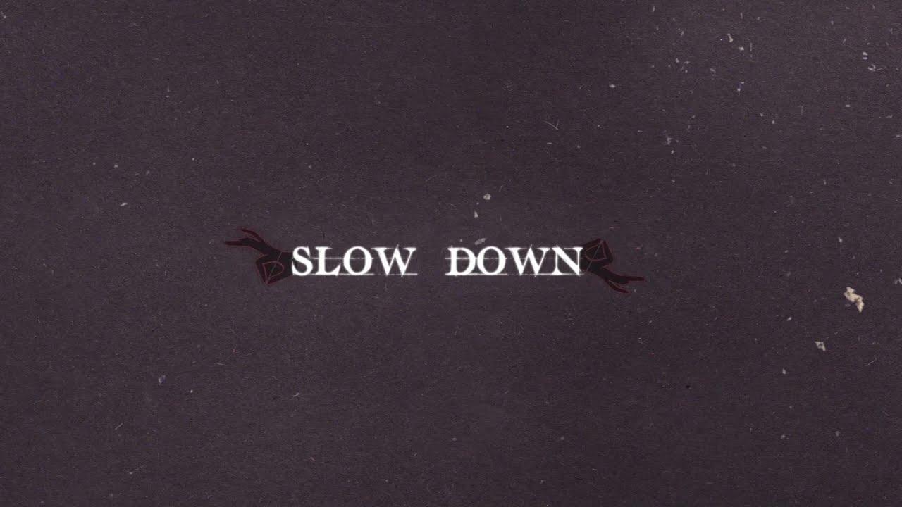 Slow Down Wallpapers - Top Free Slow Down Backgrounds - WallpaperAccess