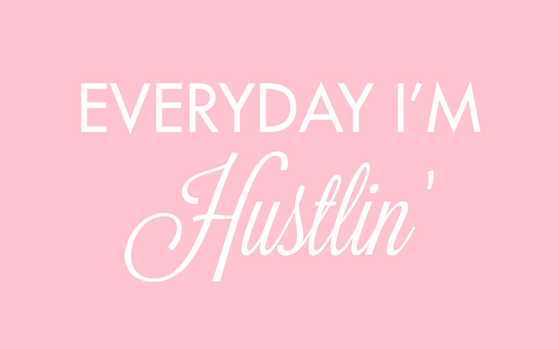 Hustle Desktop Wallpapers Top Free Hustle Desktop Backgrounds