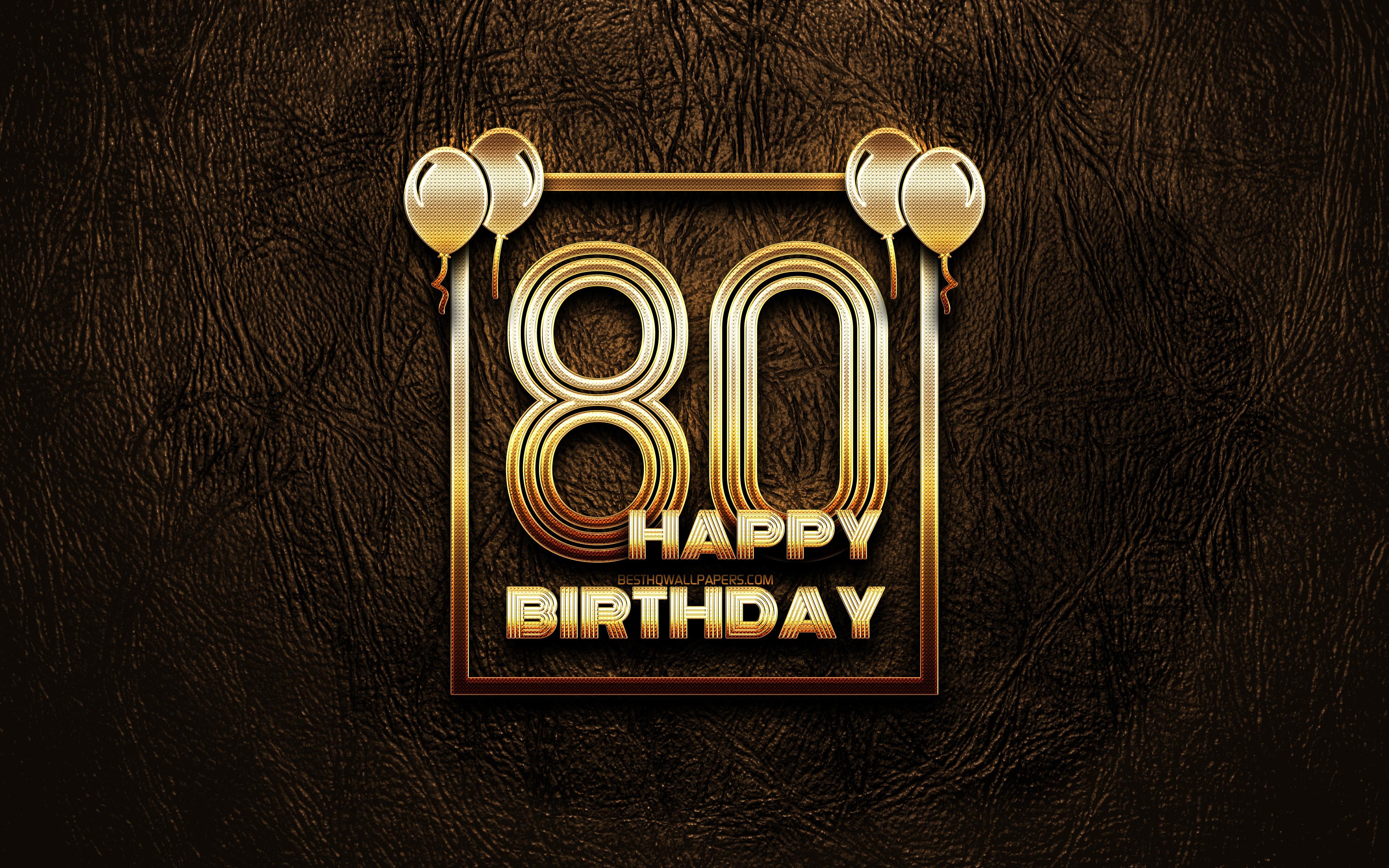 80th Birthday Wallpapers - Top Free 80th Birthday Backgrounds ...