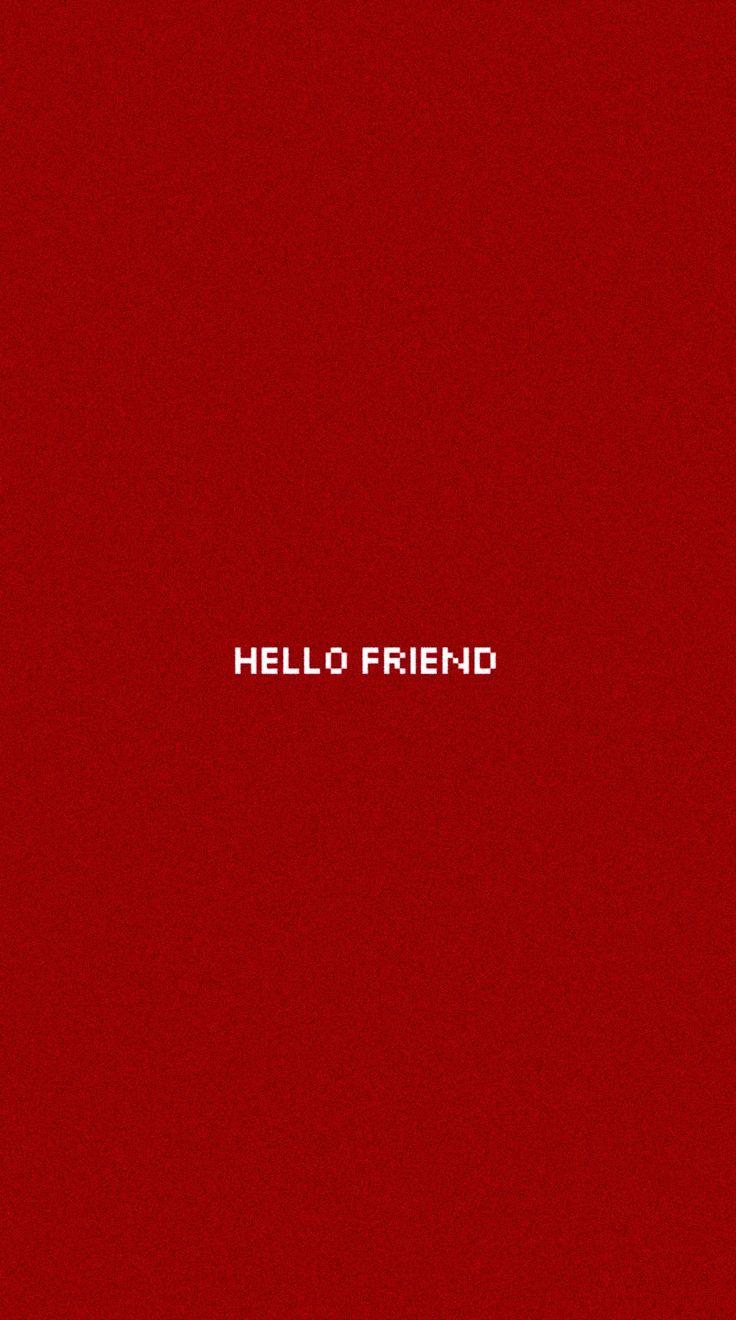 Hello Friend Wallpapers - Top Free Hello Friend Backgrounds ...