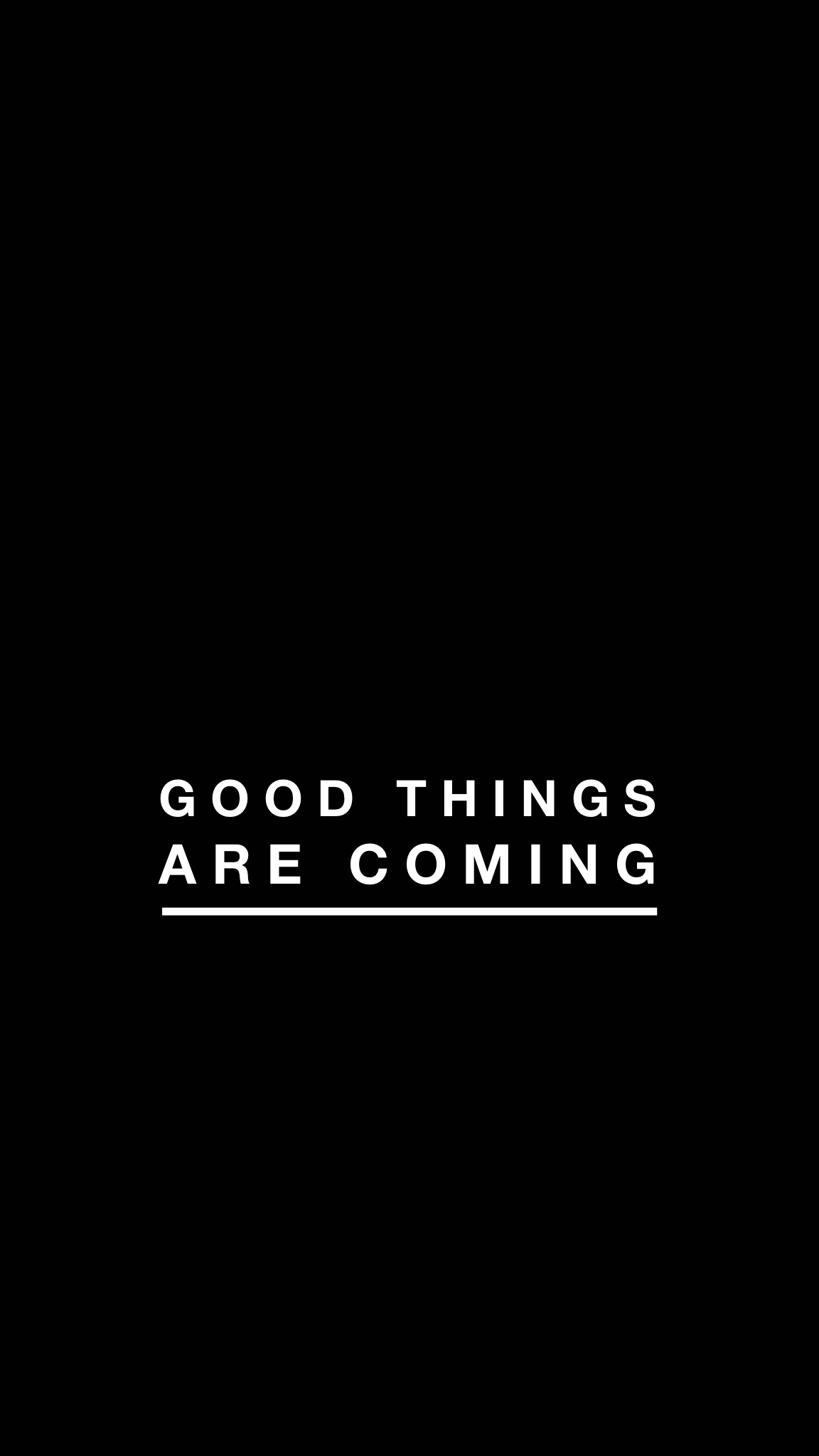 Good Things Are Coming Wallpapers - Top Free Good Things Are Coming ...