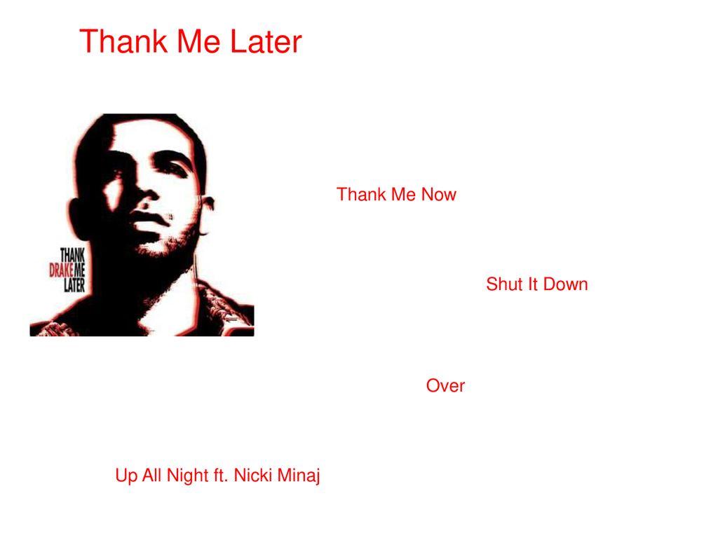 Drake Thank Me Later Wallpapers - Top Free Drake Thank Me Later ...