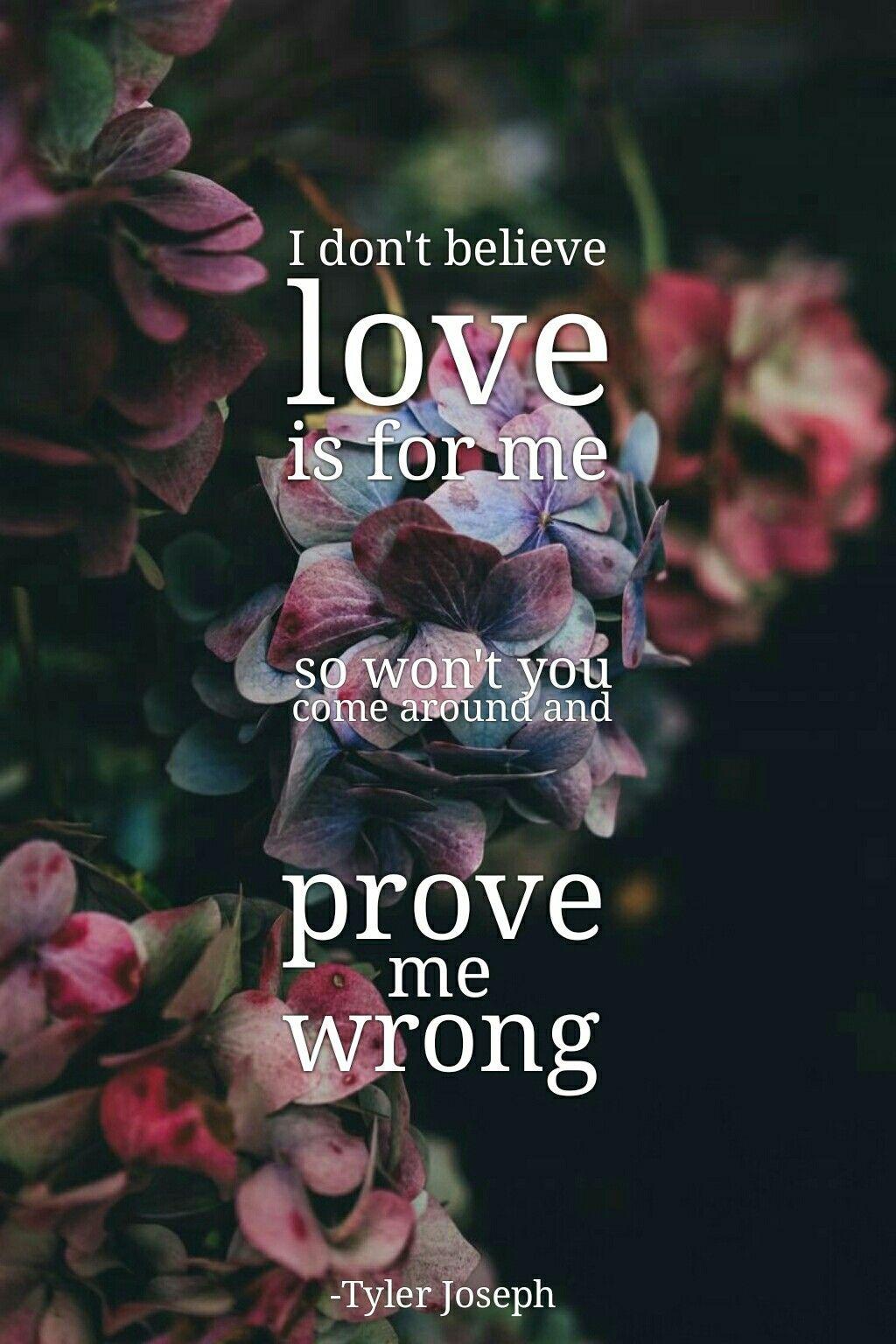 Tyler Joseph Quotes Wallpapers - Top Free Tyler Joseph Quotes ...