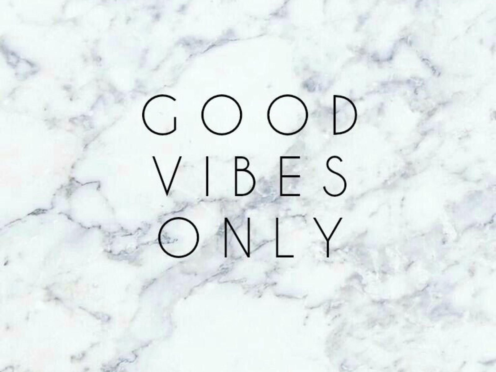 Good Vibes Laptop Wallpapers - Top Free Good Vibes Laptop Backgrounds ...