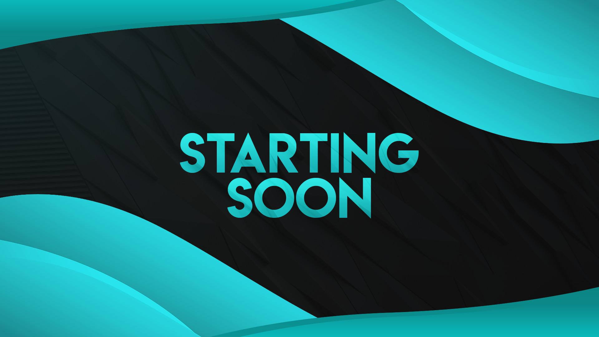 Starting Soon Wallpapers - Top Free Starting Soon Backgrounds ...