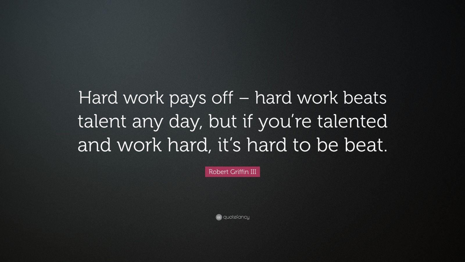 Hard Work Pays off Wallpapers - Top Free Hard Work Pays off Backgrounds ...