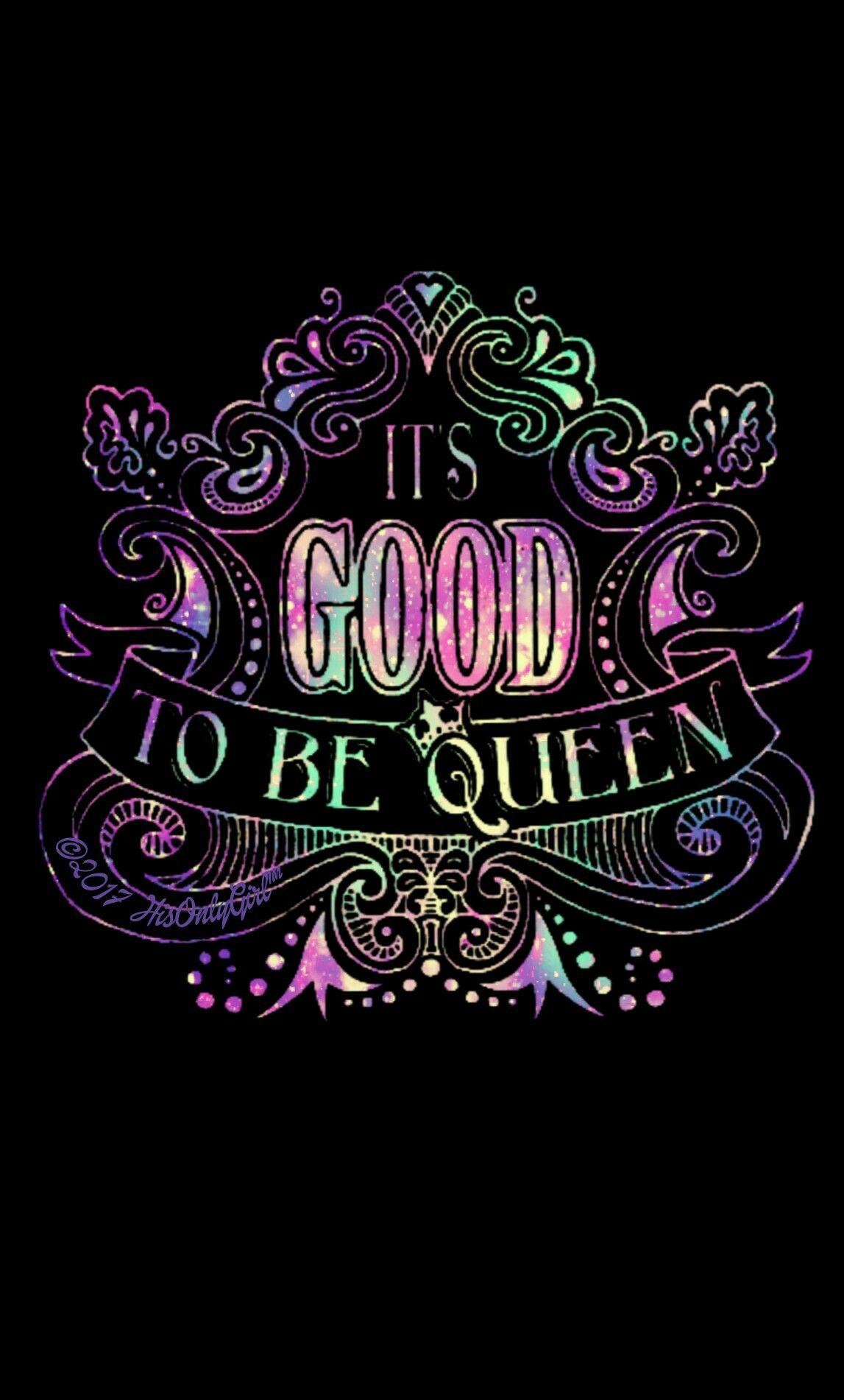 I'm the Queen Wallpapers - Top Free I'm the Queen Backgrounds ...