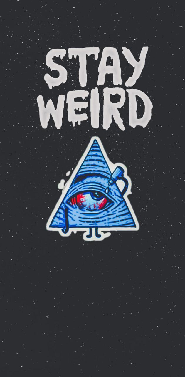 Stay Weird Wallpapers - Top Free Stay Weird Backgrounds - WallpaperAccess
