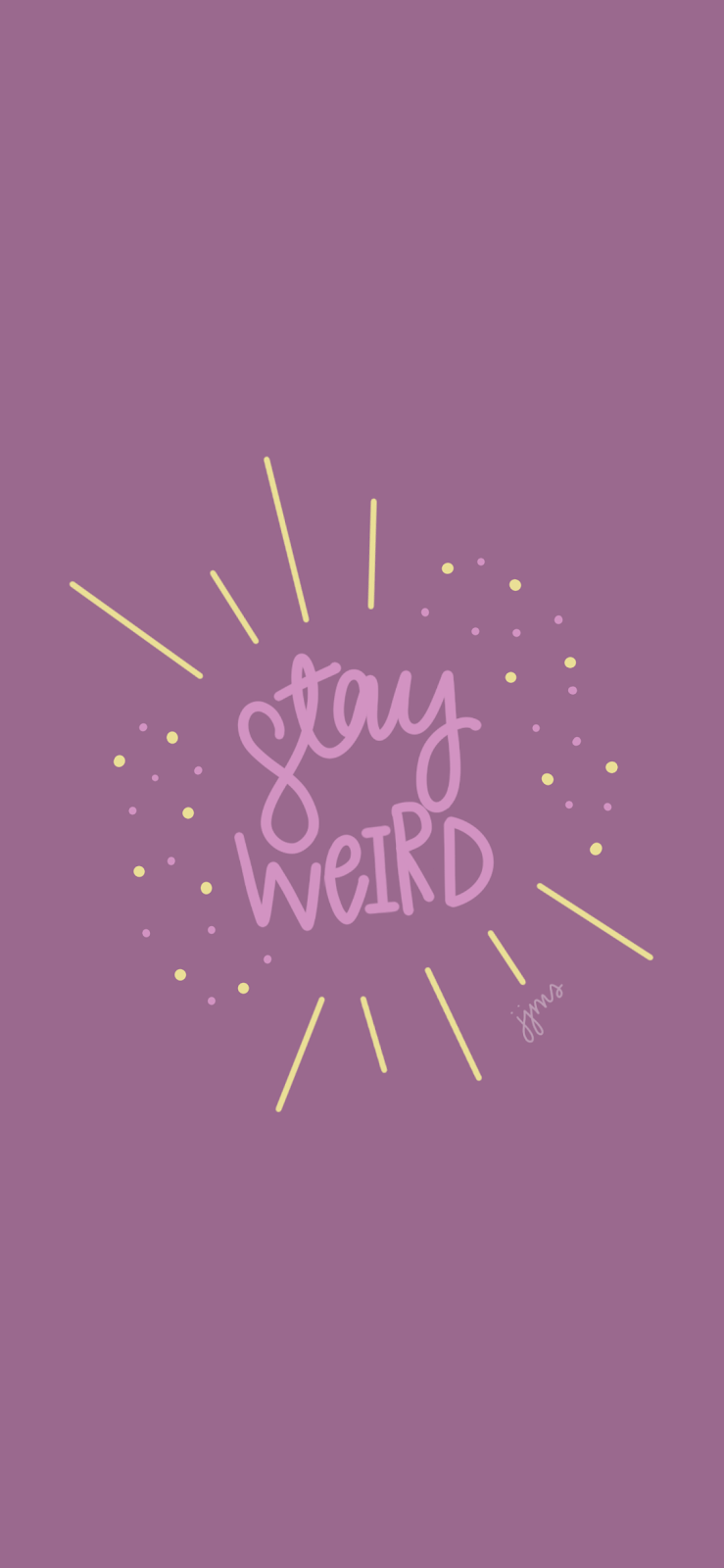 Stay Weird Wallpapers - Top Free Stay Weird Backgrounds - WallpaperAccess