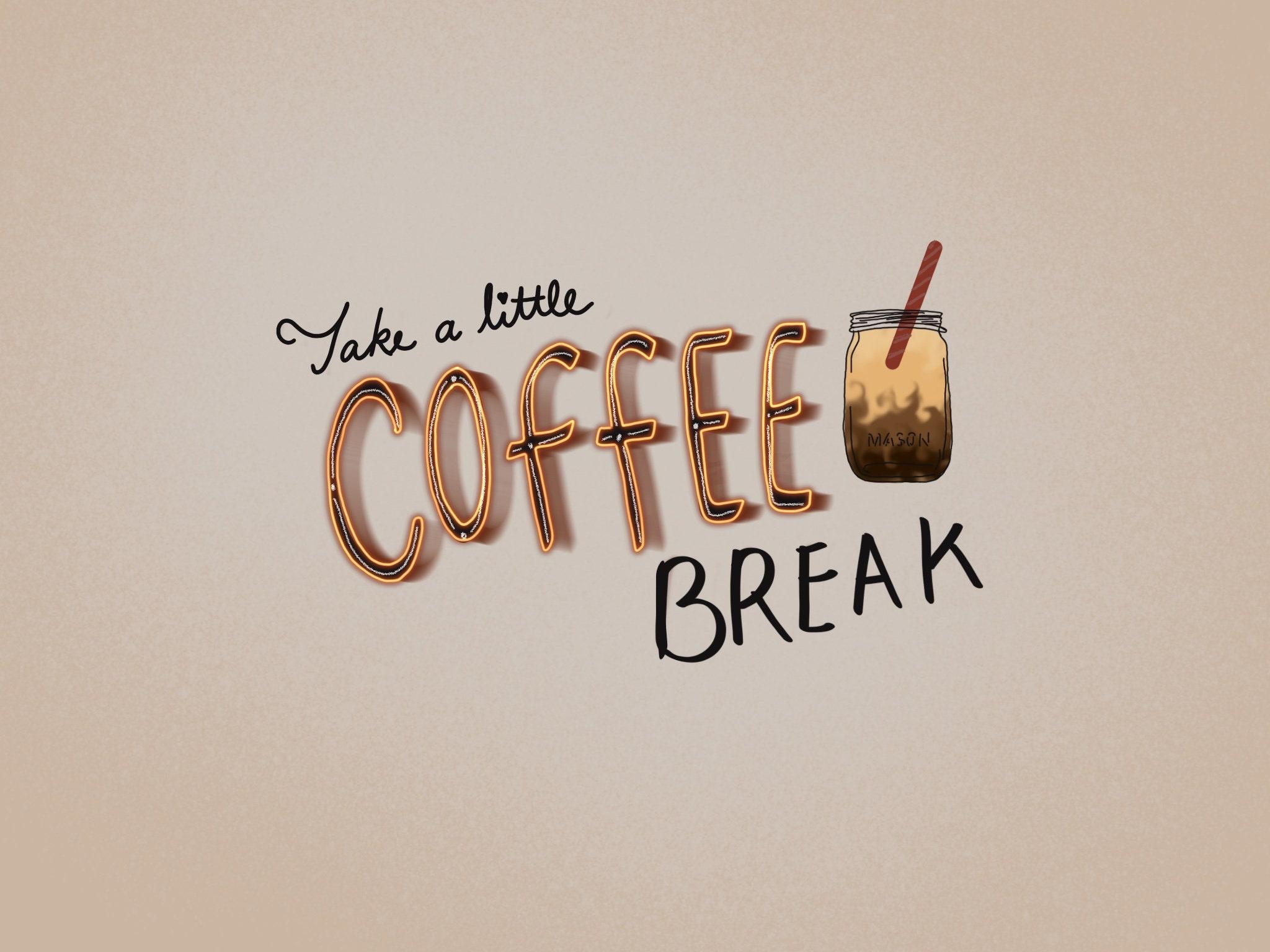 Coffee Break Wallpapers - Top Free Coffee Break Backgrounds ...