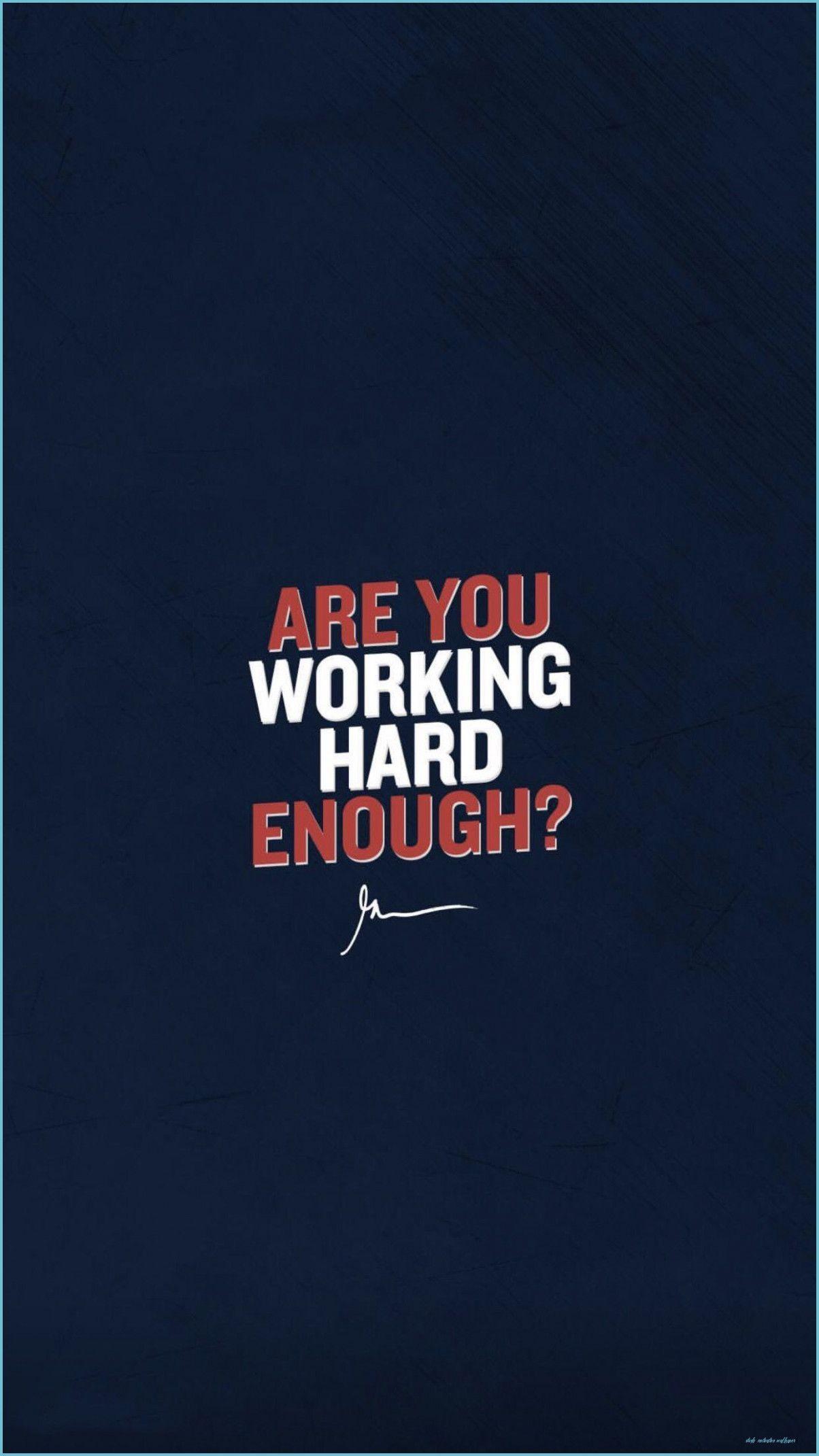 Hard Work Motivation Wallpapers - Top Free Hard Work Motivation ...