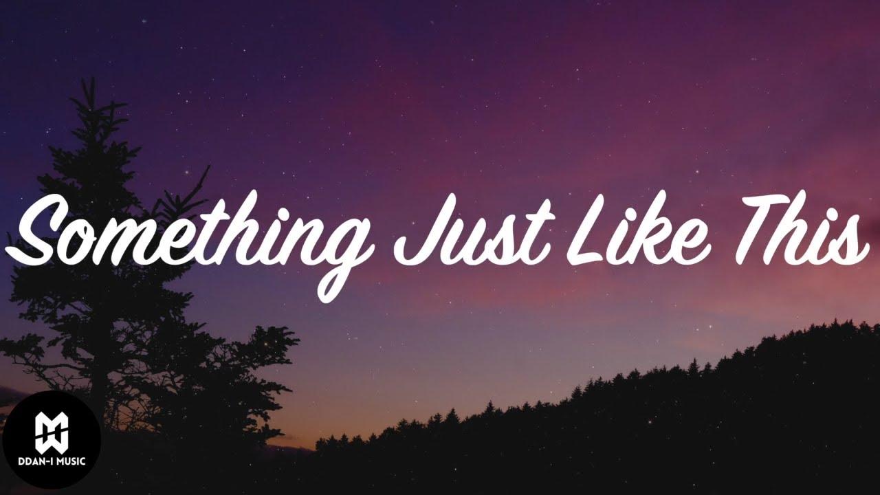 Something Just Like This Wallpapers - Top Free Something Just Like This ...