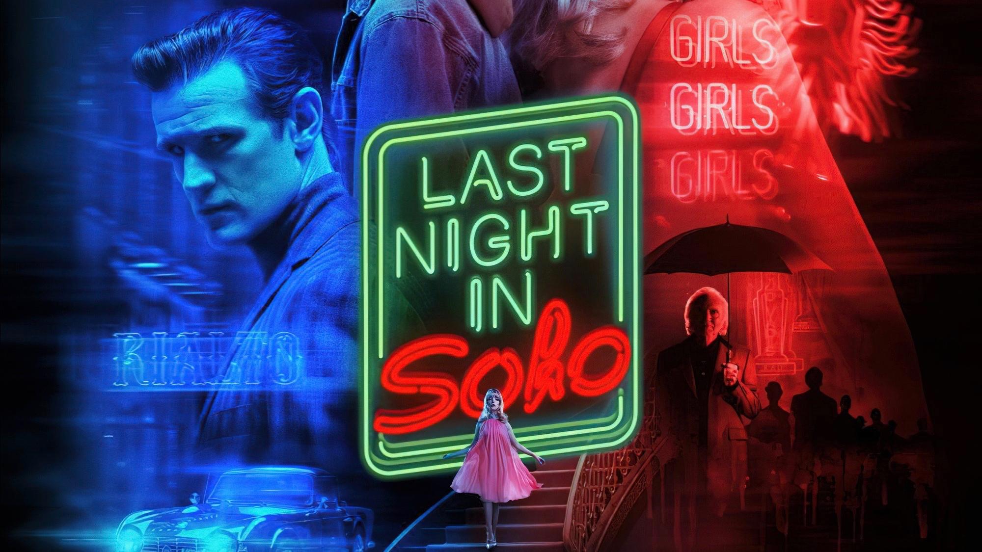 Last Night In Soho Wallpapers - Top Free Last Night In Soho Backgrounds ...