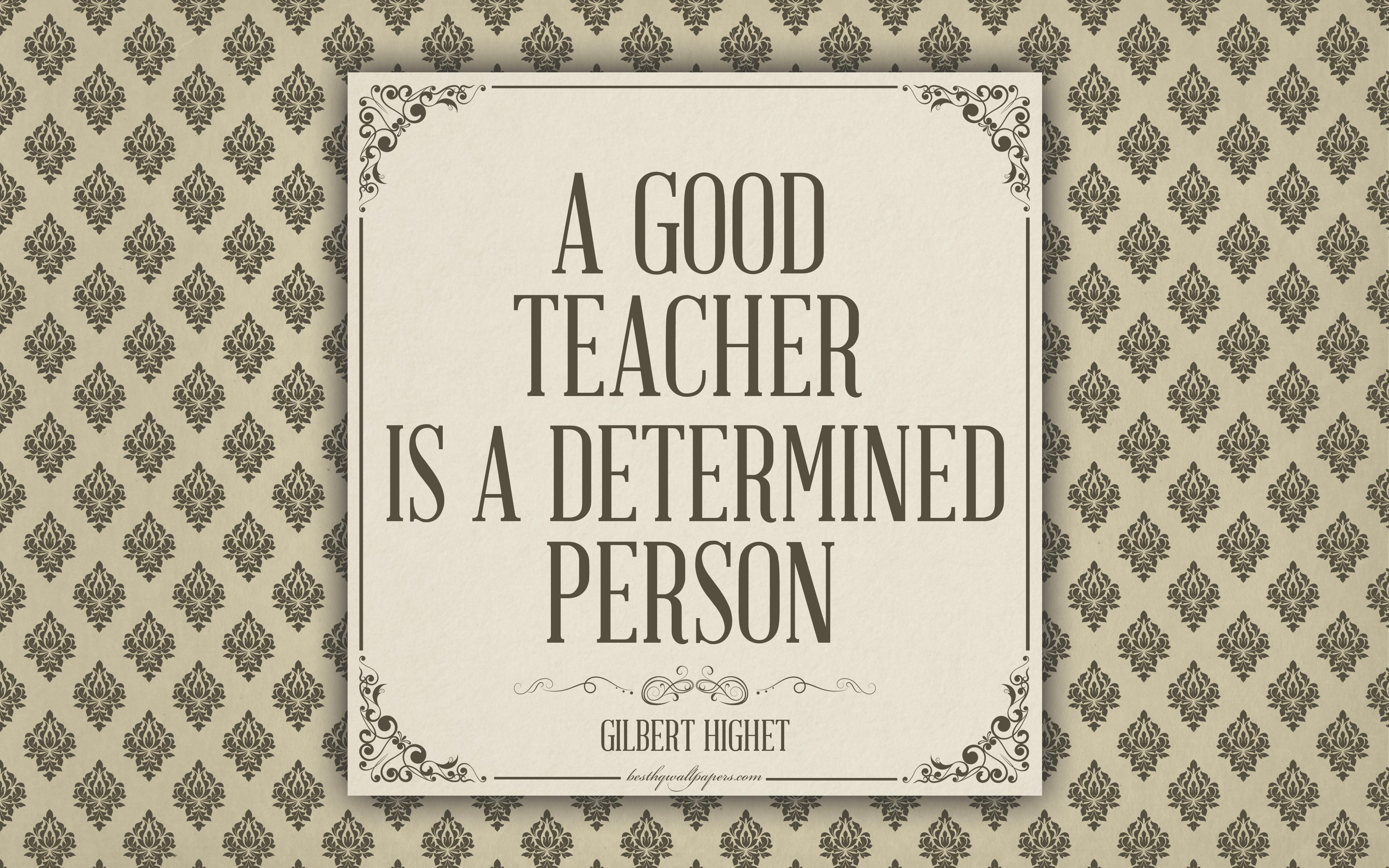 Teachers Motivational HD Wallpapers - Top Free Teachers Motivational HD ...