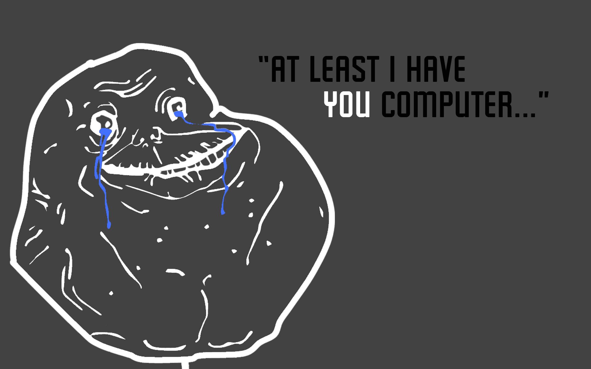 No Friends Wallpapers - Top Free No Friends Backgrounds - WallpaperAccess