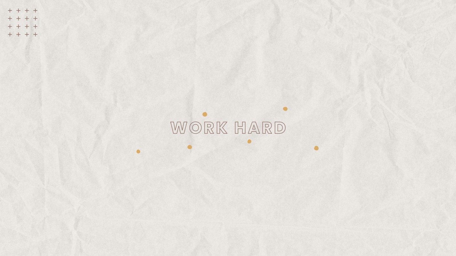 Work Hard Desktop Wallpapers - Top Free Work Hard Desktop Backgrounds ...