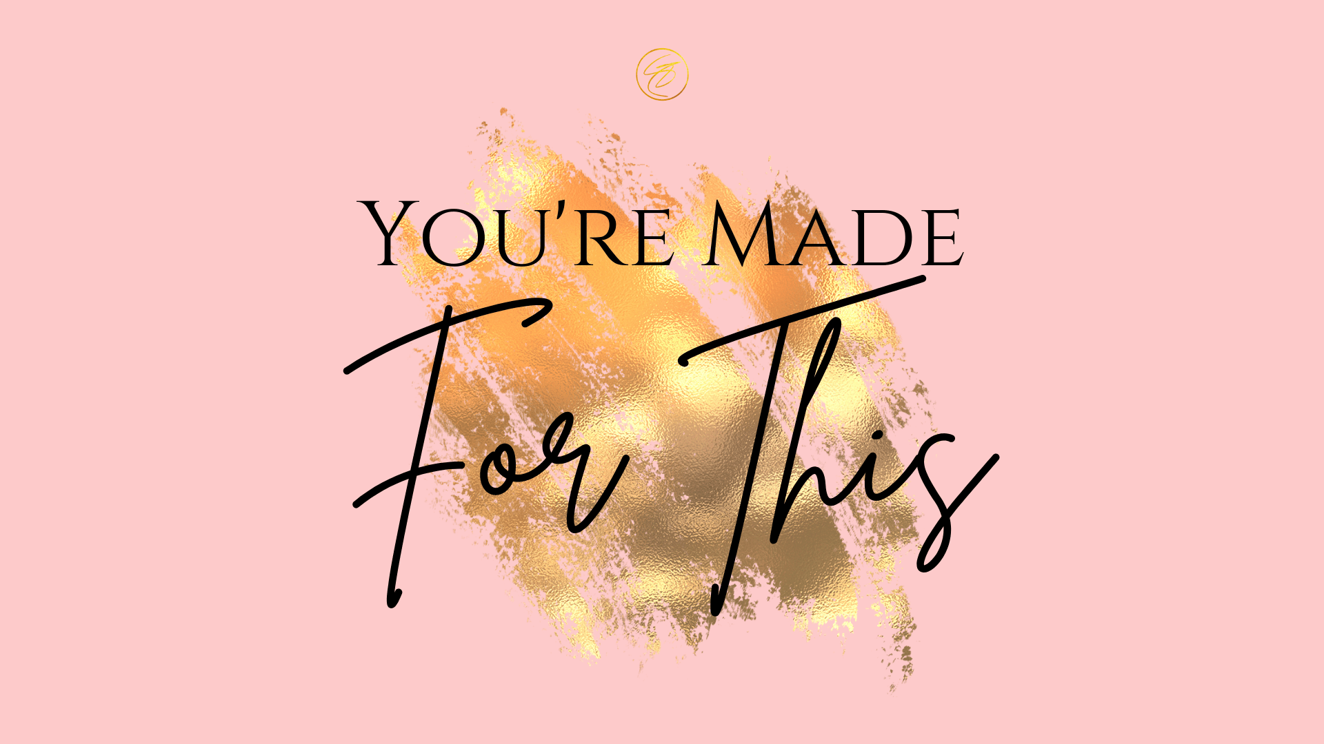 You Can Do It Desktop Wallpapers - Top Free You Can Do It Desktop Backgrounds - WallpaperAccess