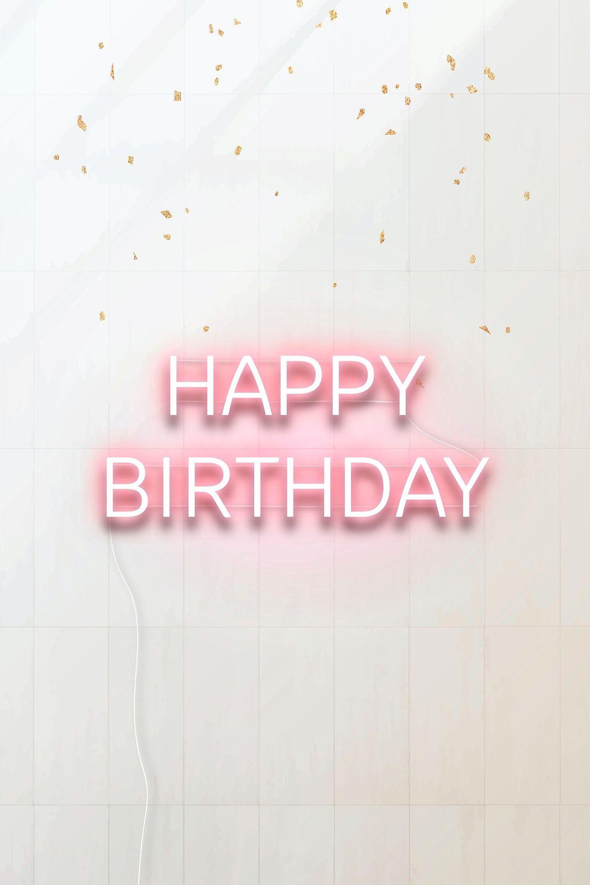 Neon Birthday Wallpapers - Top Free Neon Birthday Backgrounds ...