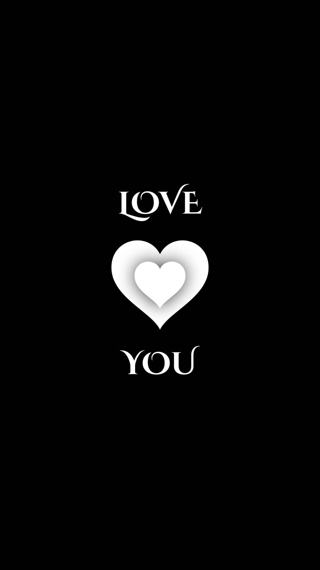 I Love You Phone Wallpapers - Top Free I Love You Phone Backgrounds ...