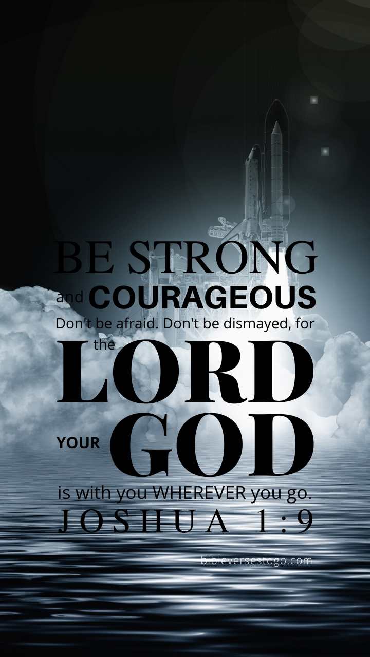 Joshua 1:9 Wallpapers - Top Free Joshua 1:9 Backgrounds - WallpaperAccess
