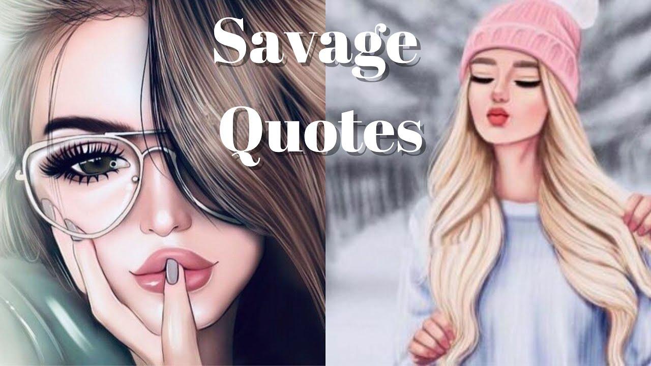 Savage Girl Quotes Wallpapers Top Free Savage Girl Quotes Backgrounds Wallpaperaccess