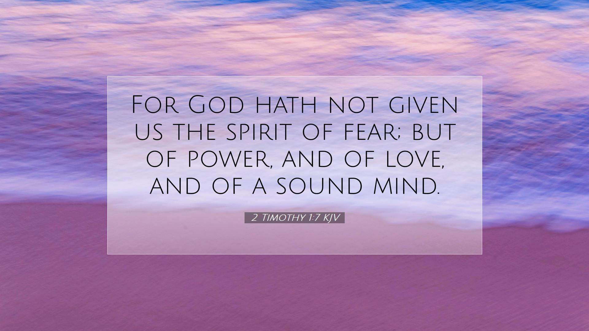 Timothy 1:7 Wallpapers - Top Free Timothy 1:7 Backgrounds - WallpaperAccess