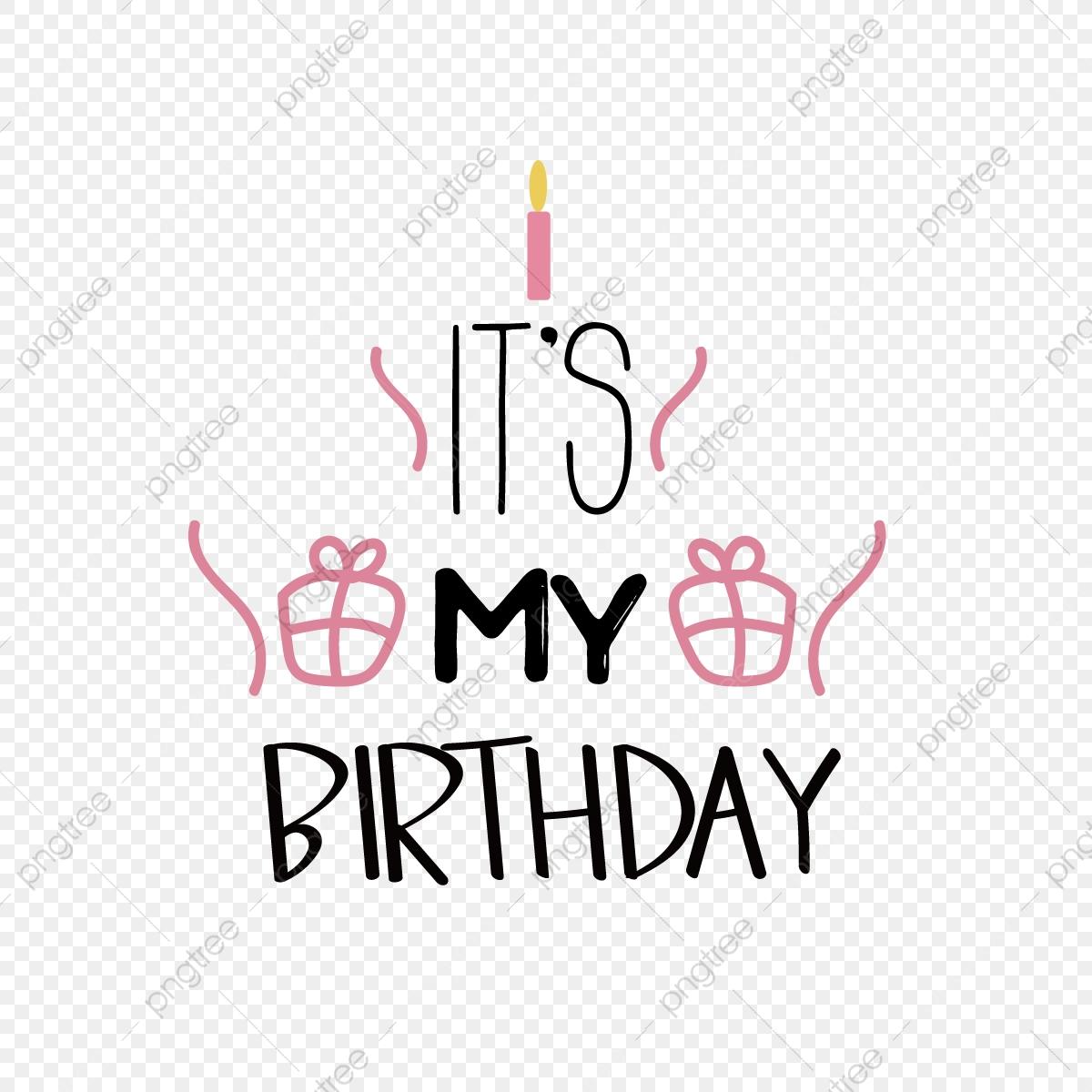 Today Is My Birthday Wallpapers - Top Free Today Is My Birthday ...