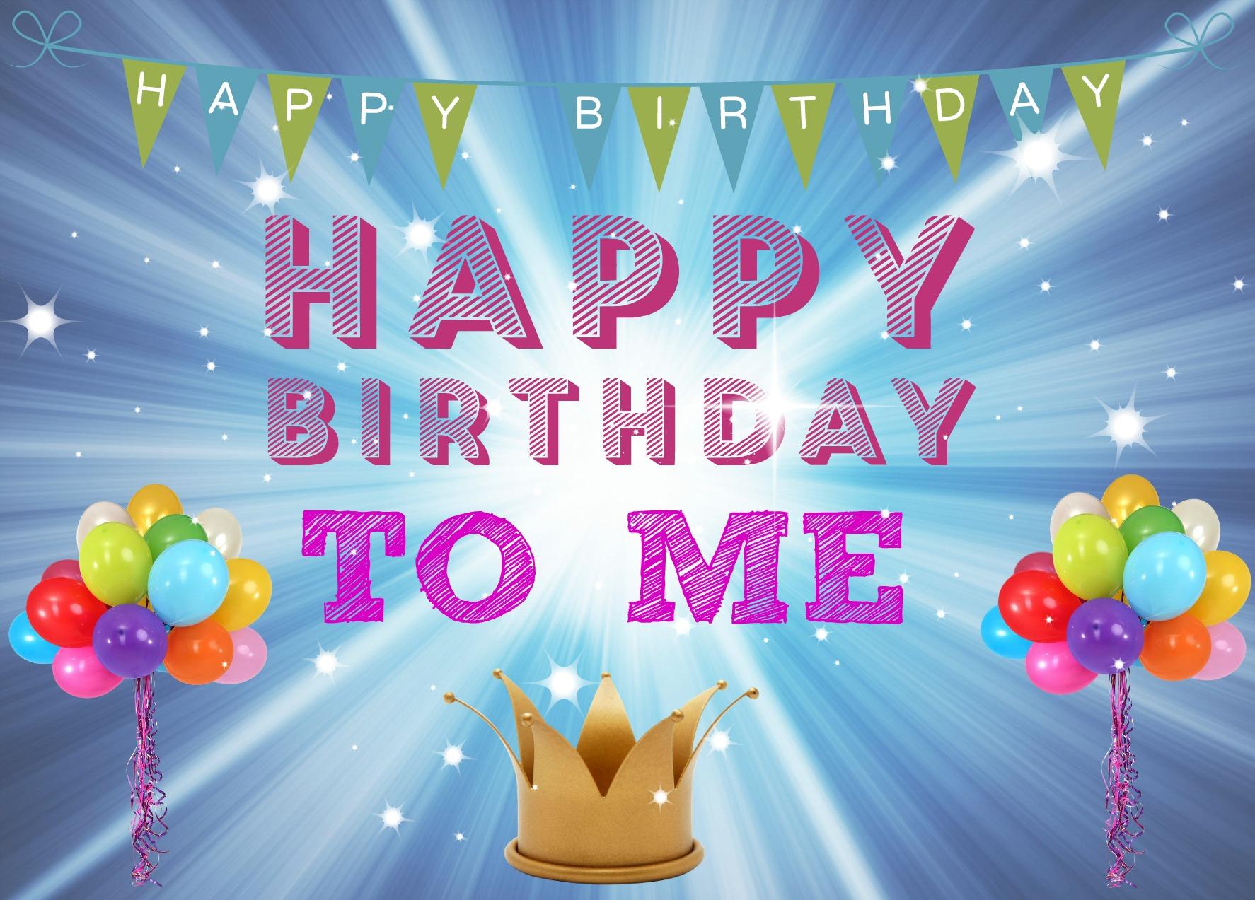 Today Is My Birthday Wallpapers - Top Free Today Is My Birthday ...