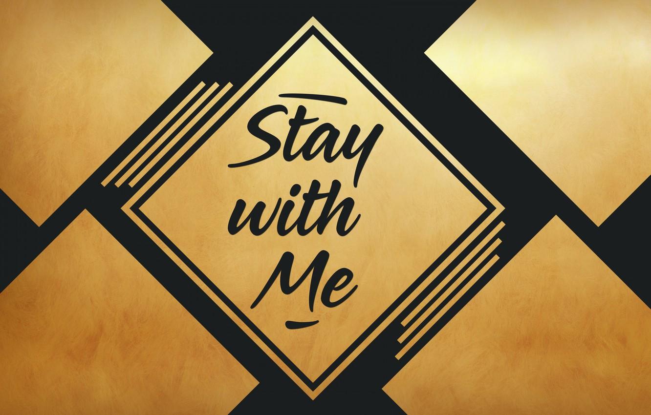 Stay With Me Wallpapers - Top Free Stay With Me Backgrounds ...