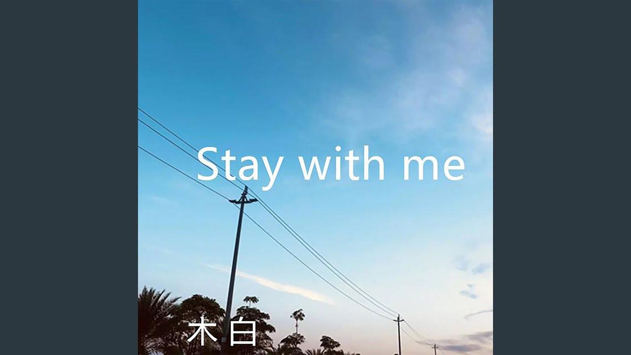 Stay With Me Wallpapers - Top Free Stay With Me Backgrounds ...