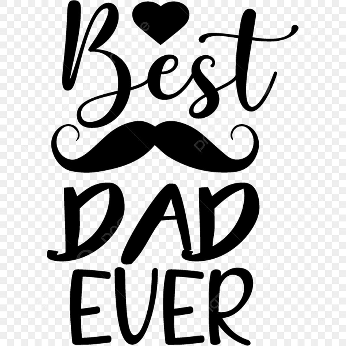 Best Dad Ever Wallpapers - Top Free Best Dad Ever Backgrounds ...