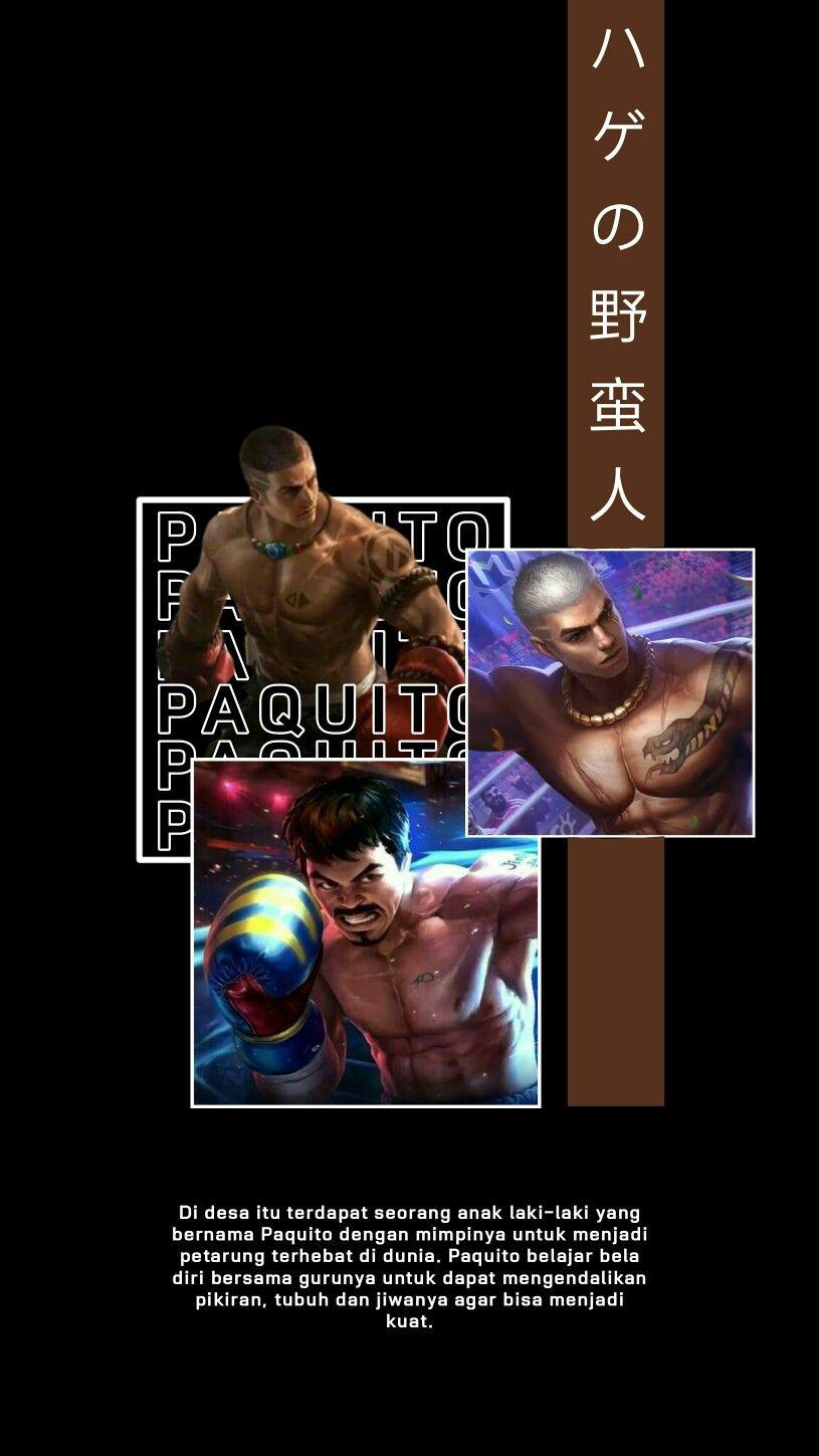 Paquito Mobile Legends Wallpapers - Top Free Paquito Mobile Legends ...