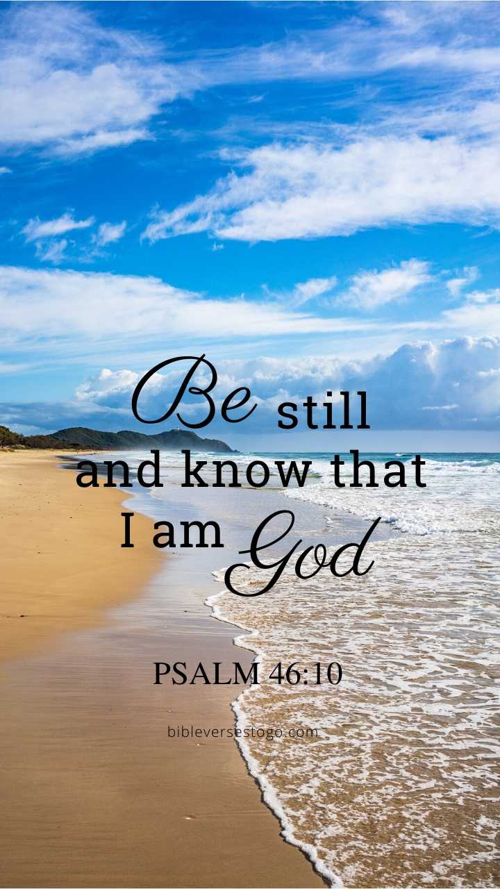 Psalm 46:10 Wallpapers - Top Free Psalm 46:10 Backgrounds - WallpaperAccess