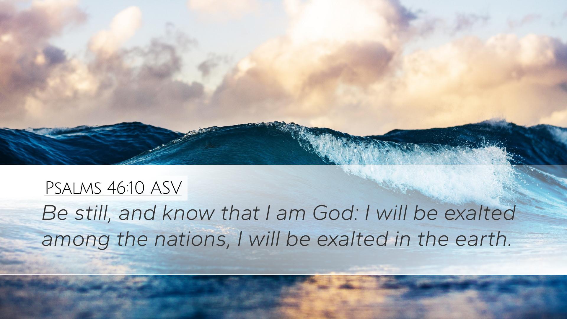 Psalm 46 10 Wallpapers Top Free Psalm 46 10 Backgrounds WallpaperAccess Psalm 46 10 Wallpapers Top Free Psalm 46 10 Backgrounds WallpaperAccess