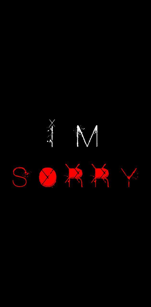 I Am Sorry Wallpapers - Top Free I Am Sorry Backgrounds - WallpaperAccess