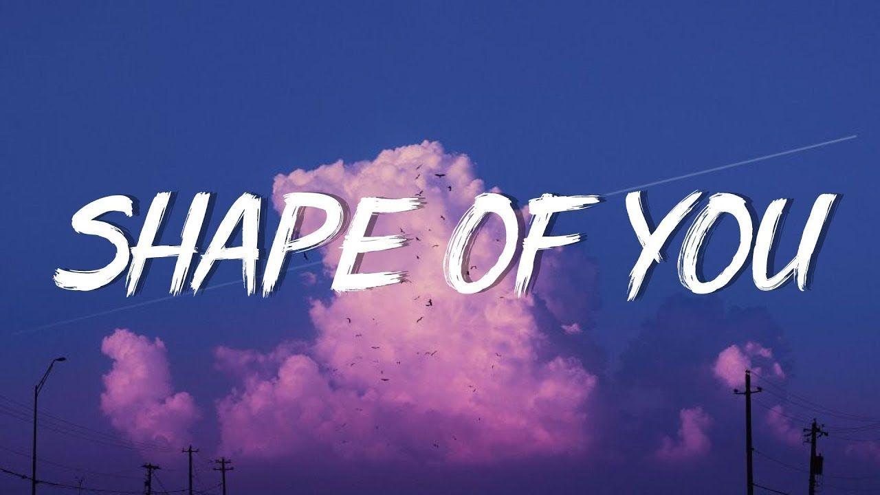 Shape of You Wallpapers - Top Free Shape of You Backgrounds ...