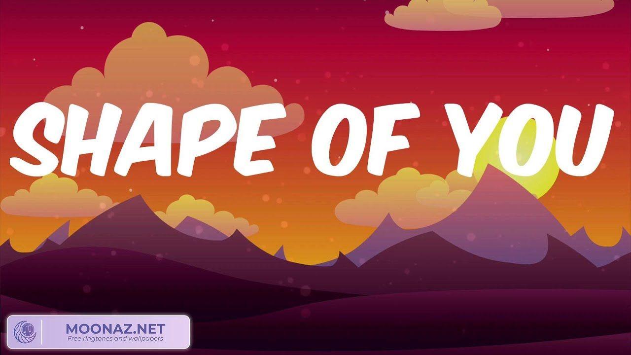 Shape of You Wallpapers - Top Free Shape of You Backgrounds ...