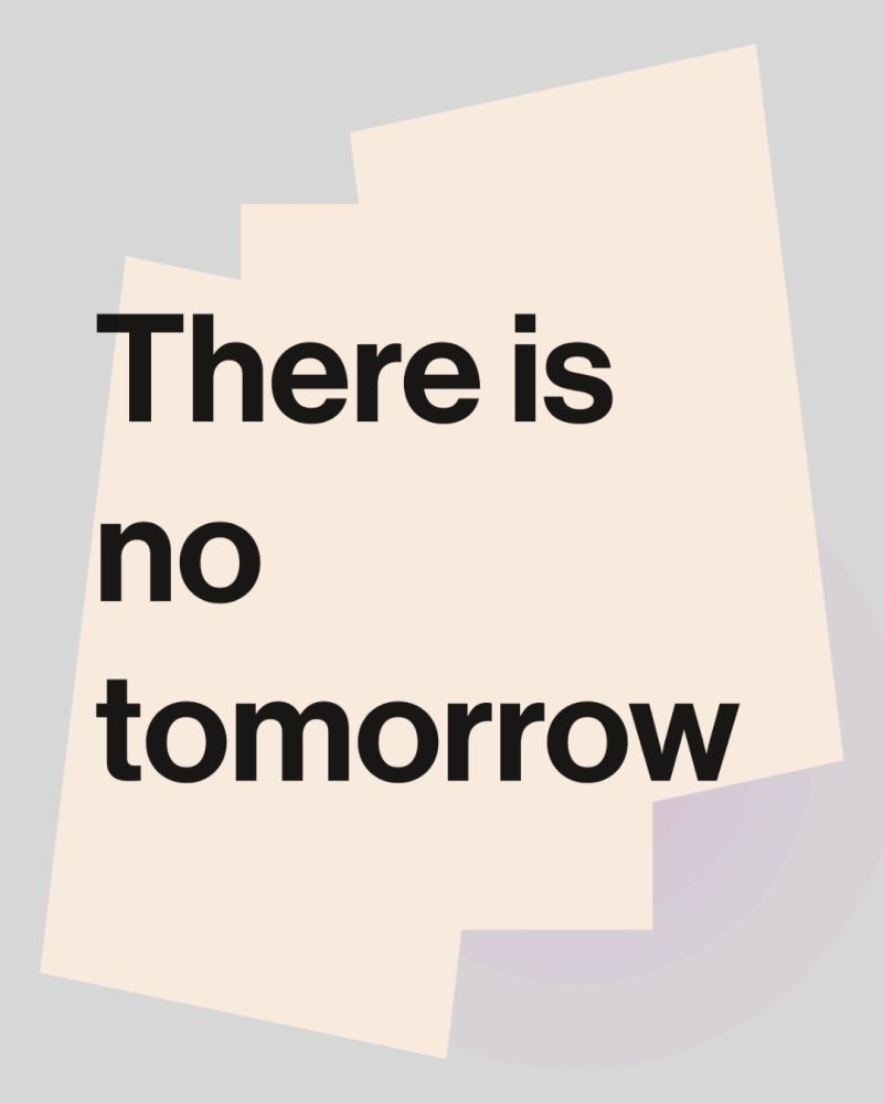 There Is No Tomorrow Wallpapers - Top Free There Is No Tomorrow ...
