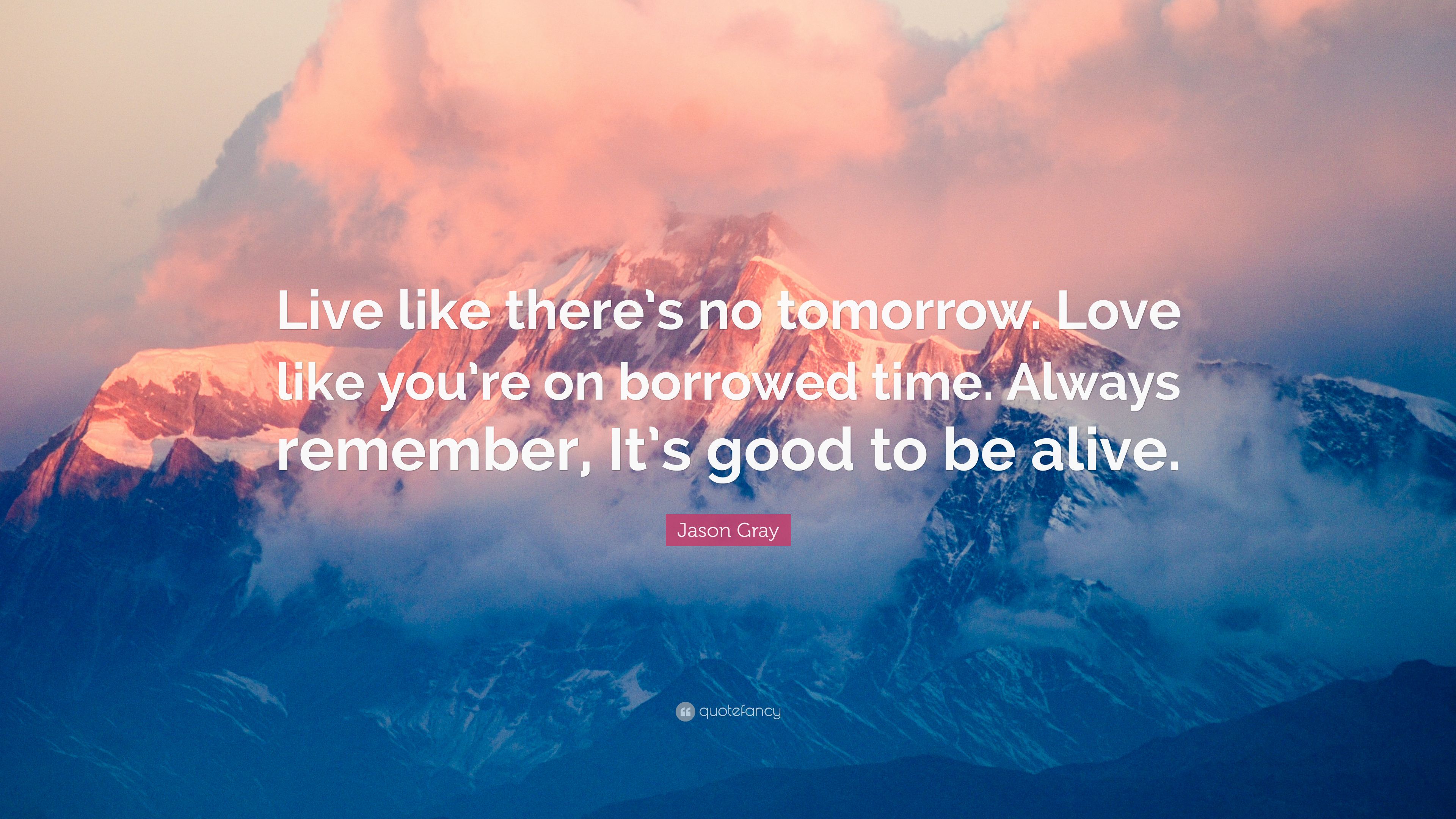 There Is No Tomorrow Wallpapers - Top Free There Is No Tomorrow ...