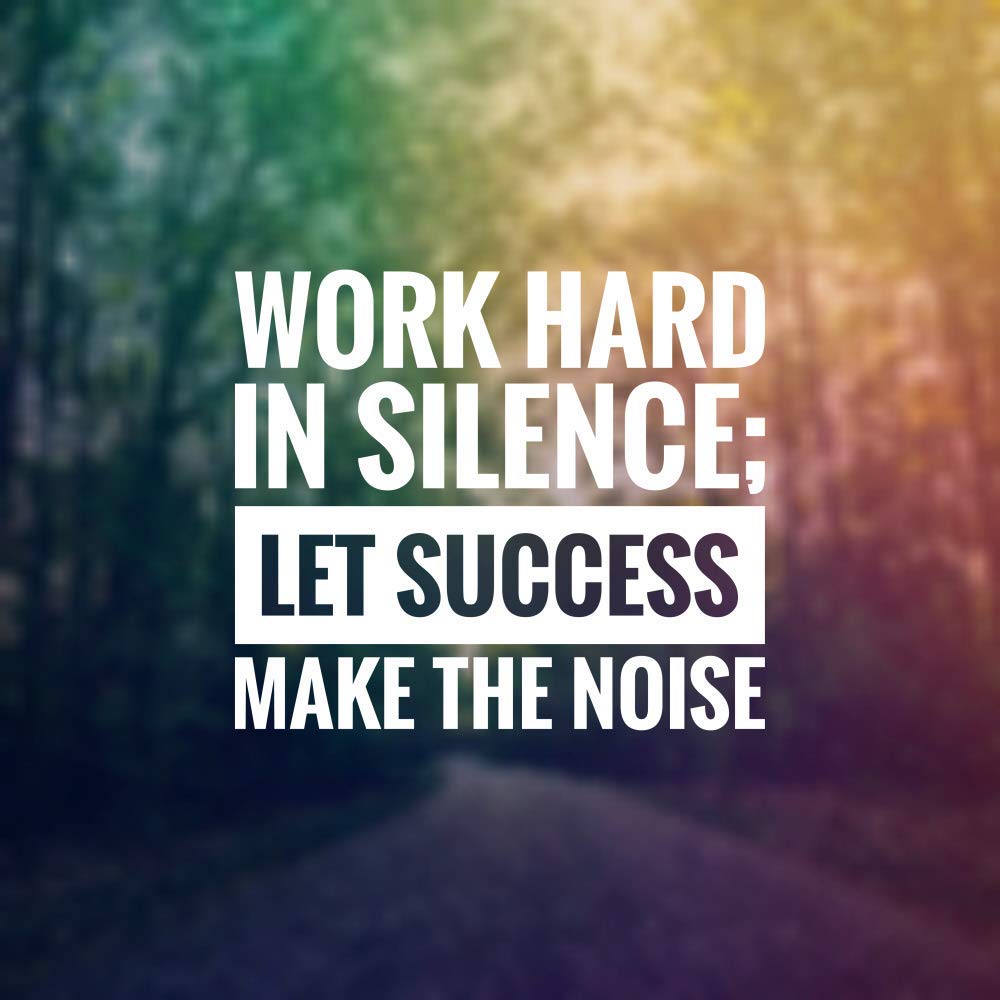 Work Hard In Silence Wallpapers - Top Free Work Hard In Silence ...