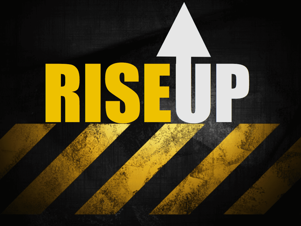 Rise Up Wallpapers - Top Free Rise Up Backgrounds - WallpaperAccess