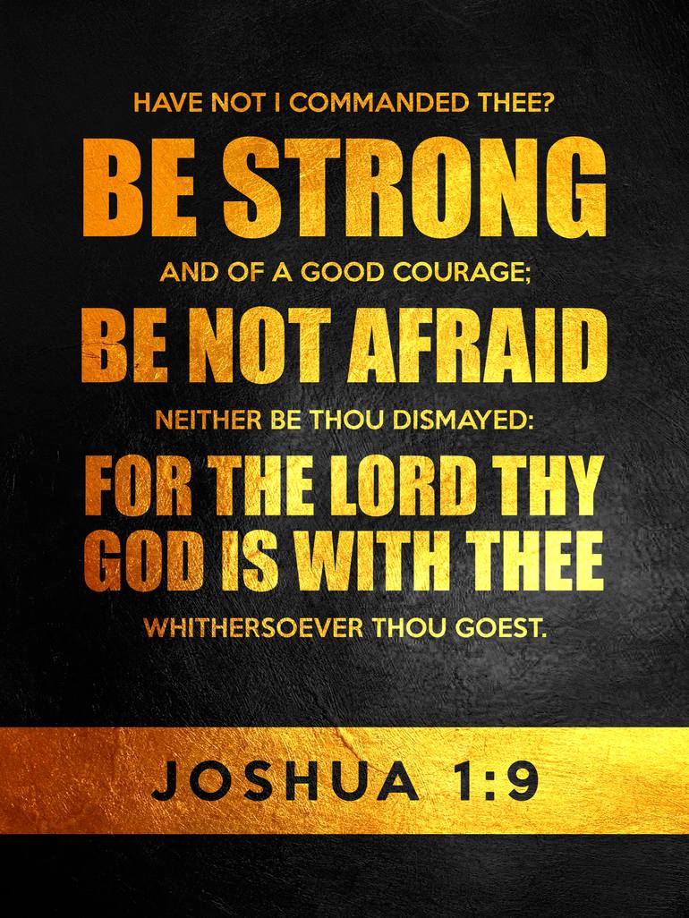 Joshua 1:9 Wallpapers - Top Free Joshua 1:9 Backgrounds - WallpaperAccess