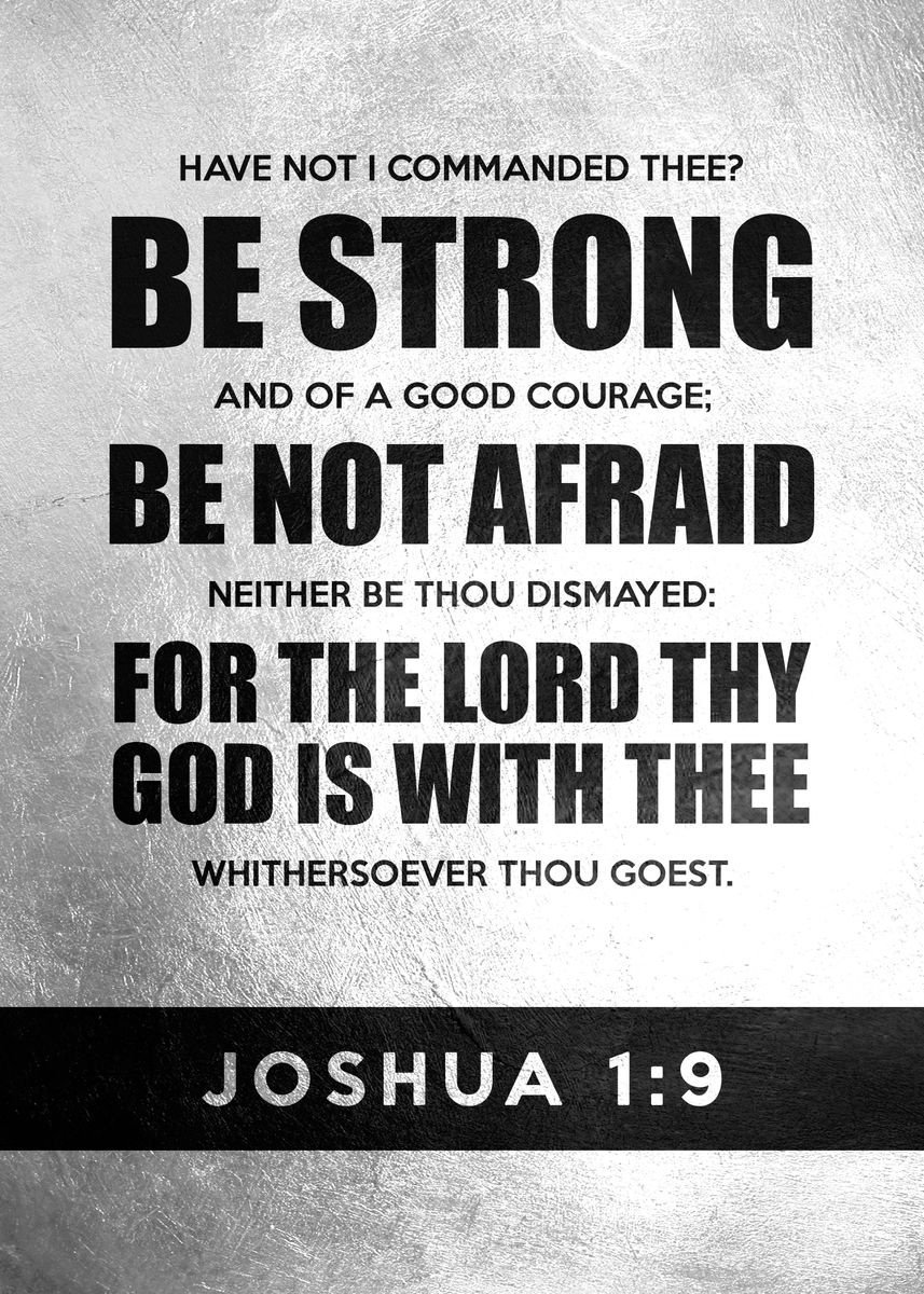 Joshua 1 9 Wallpapers Top Free Joshua 1 9 Backgrounds Wallpaperaccess