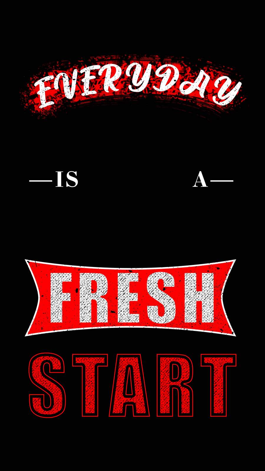 Everyday Is A Fresh Start Wallpapers - Top Free Everyday Is A Fresh ...