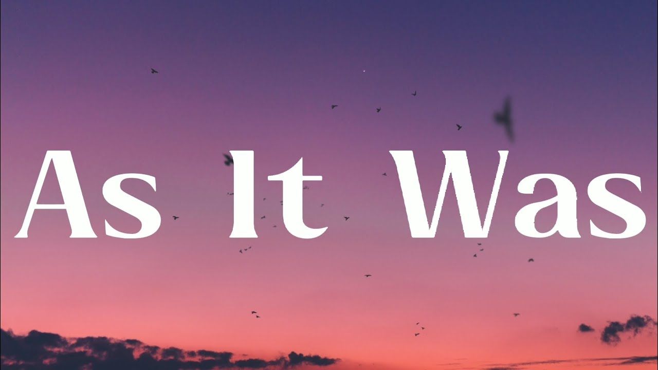 As It Was Wallpapers - Top Free As It Was Backgrounds - WallpaperAccess
