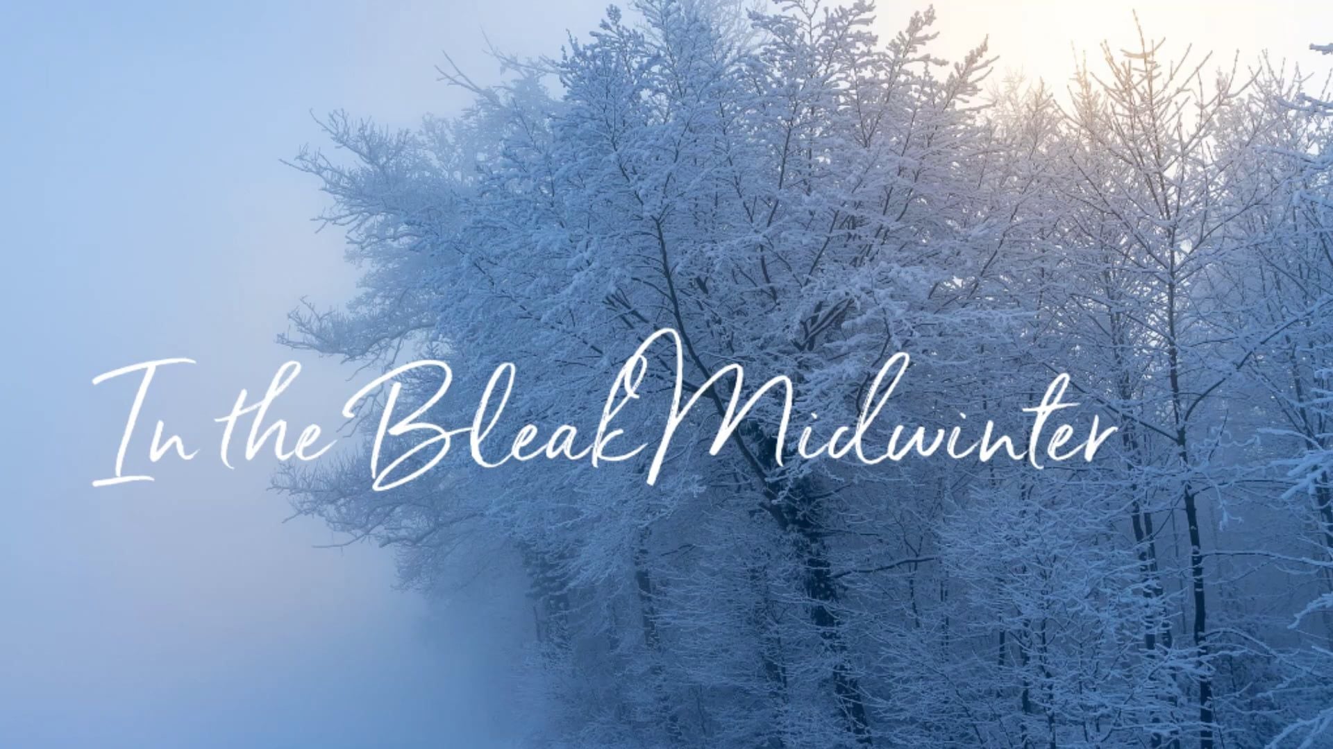 In The Bleak Midwinter Wallpapers - Top Free In The Bleak Midwinter ...