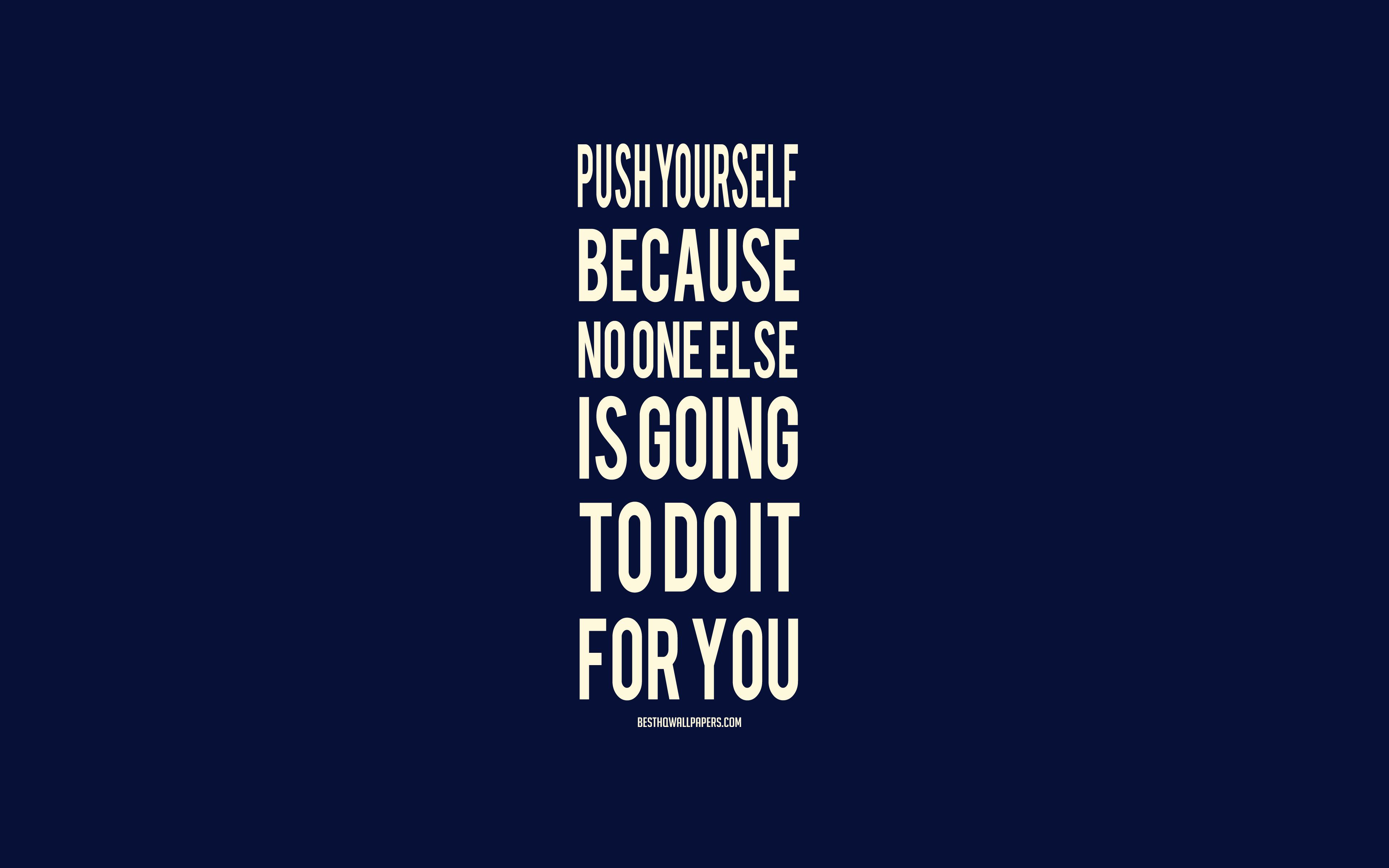 Push Yourself Wallpapers - Top Free Push Yourself Backgrounds ...